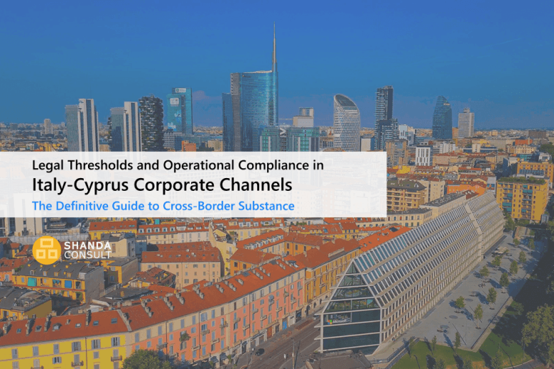 Italy-Cyprus Corporate Channels - Scrutiny and Substance